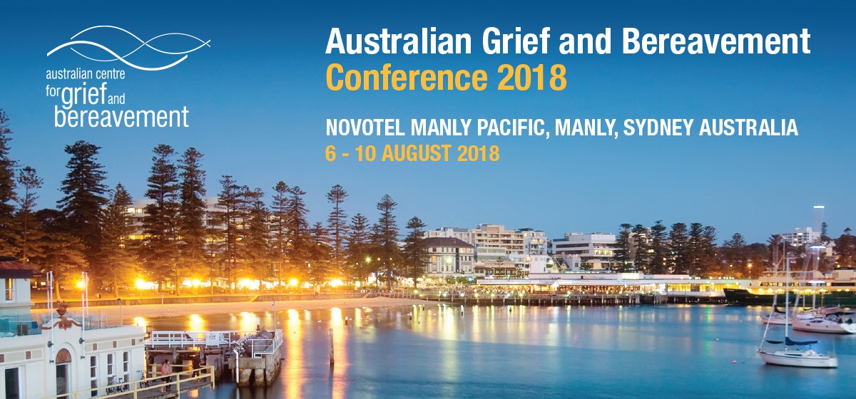 Australian Grief and Bereavement Conference 2018 Grief Australia